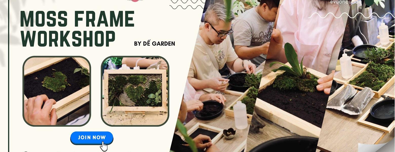 [NEW] Moss Frame Workshop | Ticketbox